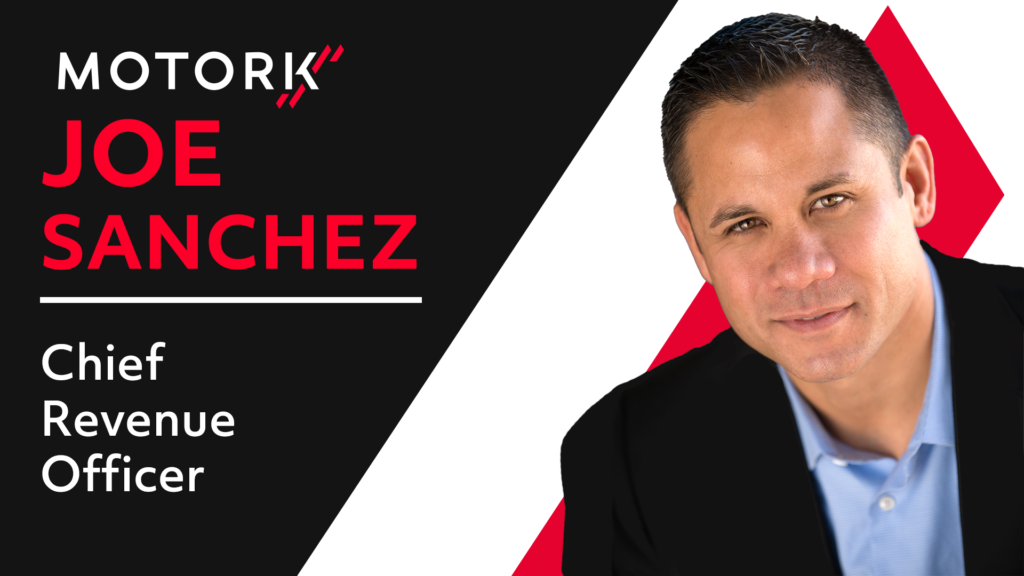 MotorK appoints Joe Sanchez as Chief Revenue Officer